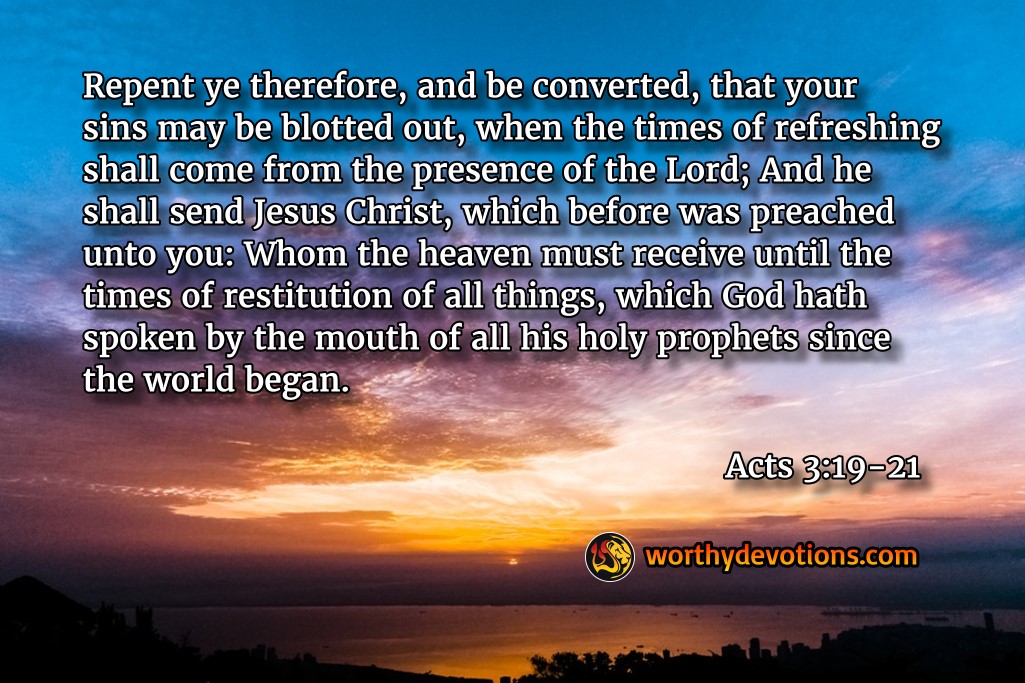 Let the Restoration Begin! - Worthy Christian Devotions - Daily Devotional