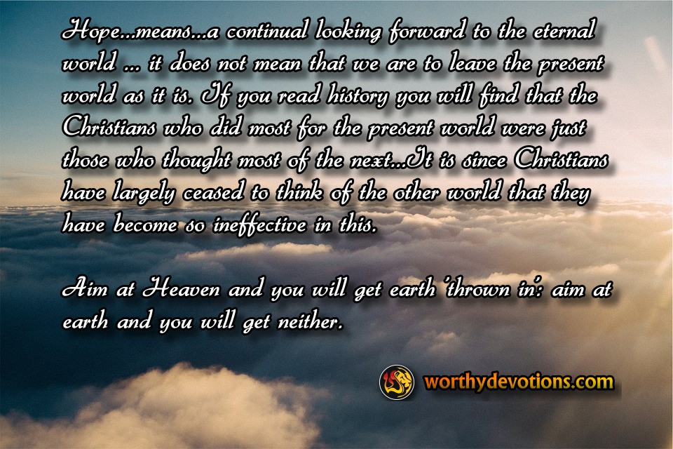 See Heaven, Change Your World! - Worthy Christian Devotions - Daily ...