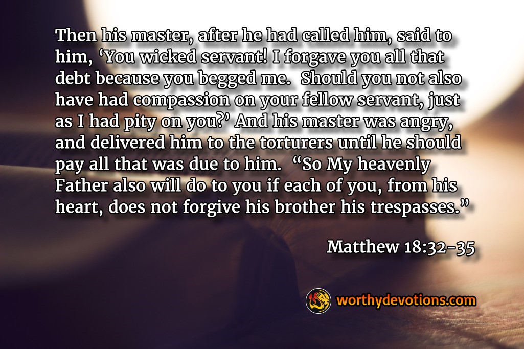 Mercy Triumphs Over Judgment! - Worthy Christian Devotions - Daily ...